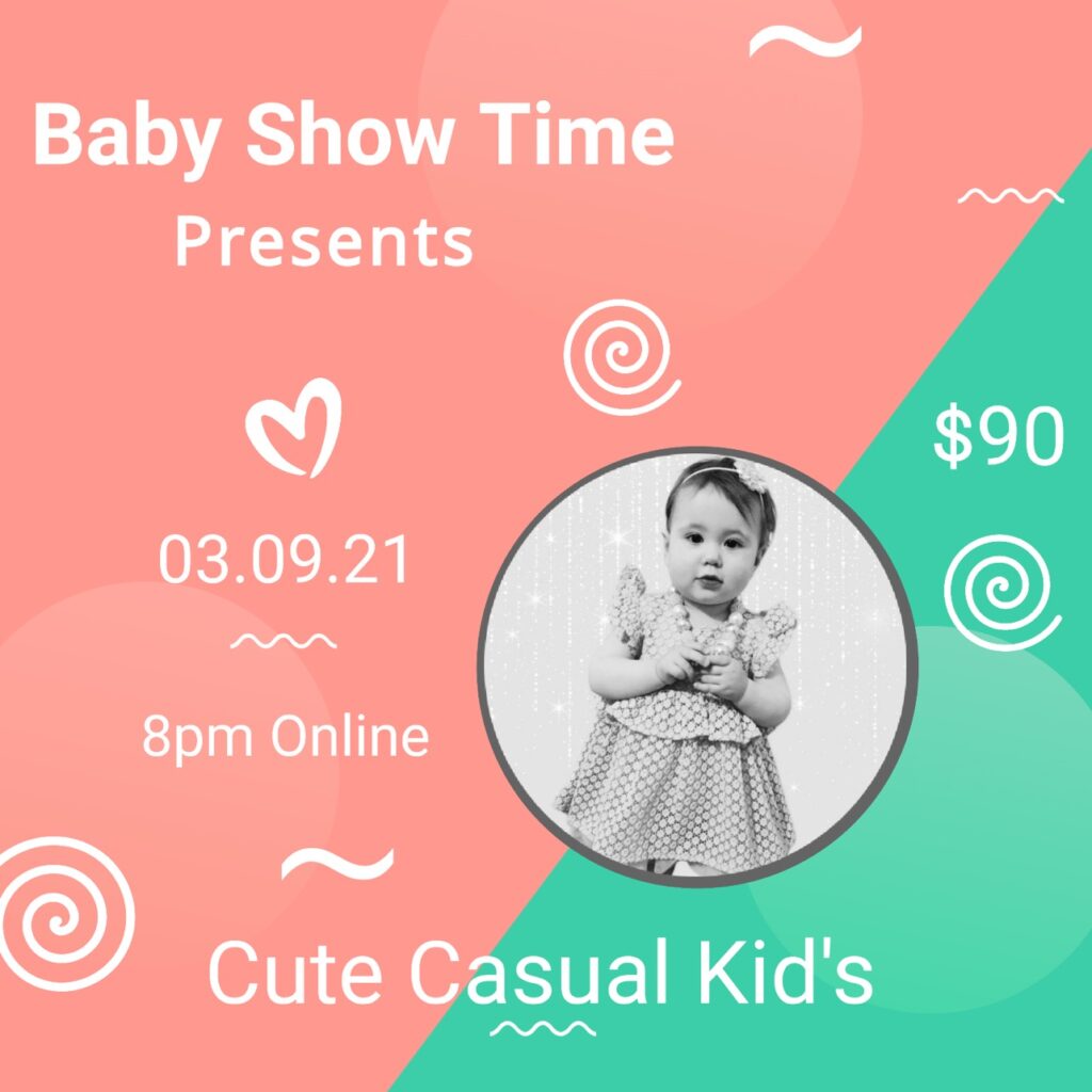 Cute Casual Kid's Show - Baby Show Time